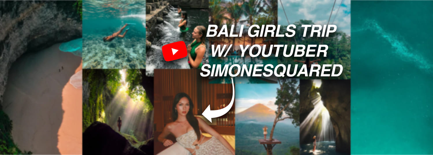 GIRLS TRIP to Bali with SimoneSquared!